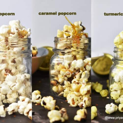 3 classic popcorn recipes| butter popcorn,turmeric popcorn,caramel ...